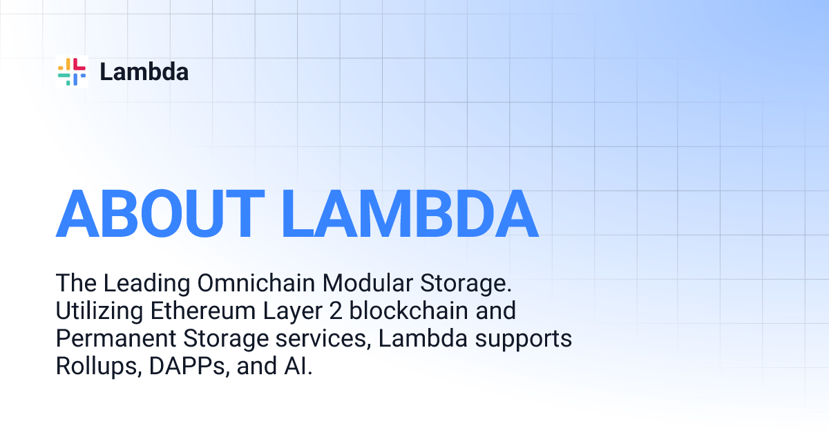 ABOUT LAMBDA | Lambda